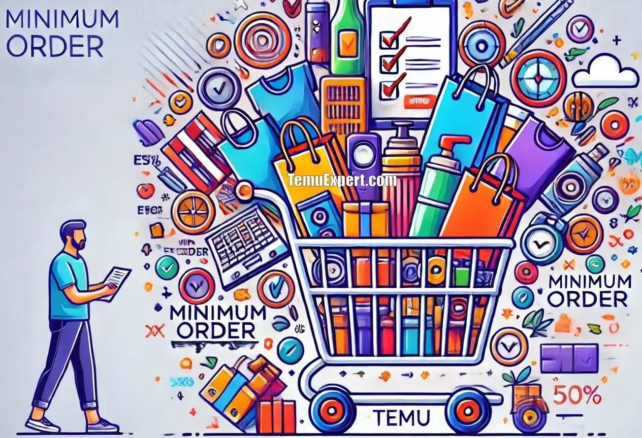 Temu Minimum Order - What Buyers Need to Know | Temu Expert
